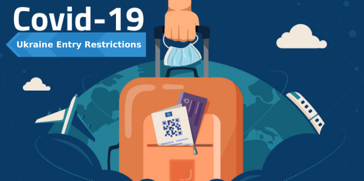 Ukraine Entry Restrictions | Online Visa News